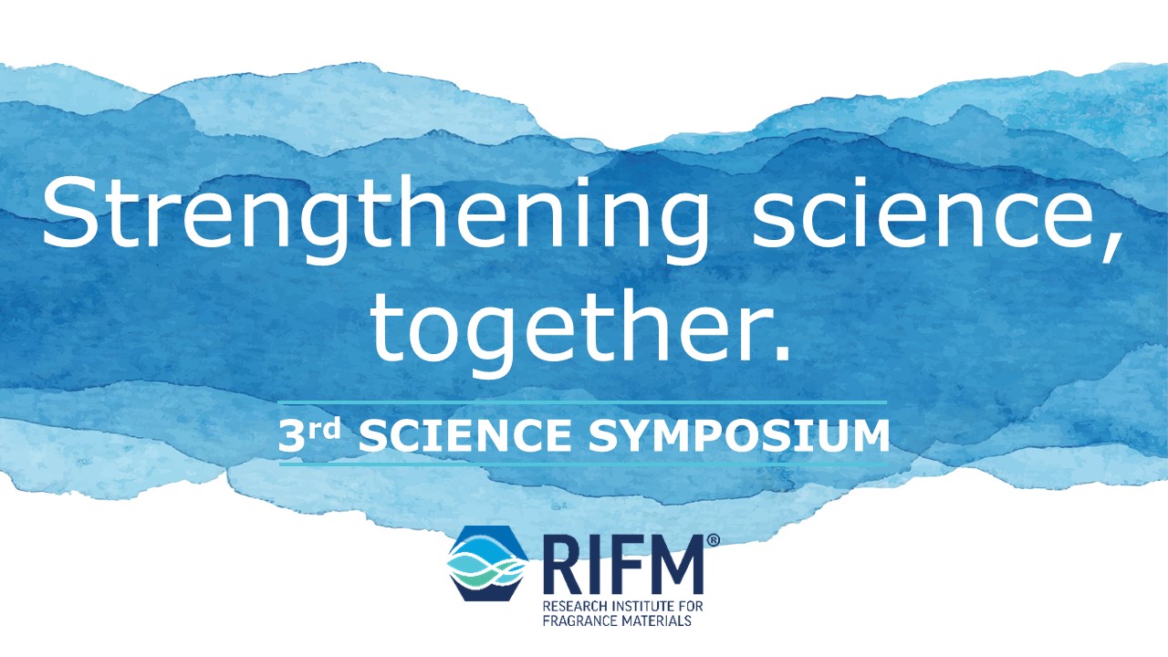 Strengthening science, together. Register now for RIFM’s 3rd Annual ...